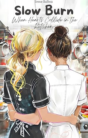Slow Burn by Irene Balboa - I Heart SapphFic | Find Your Next Sapphic ...