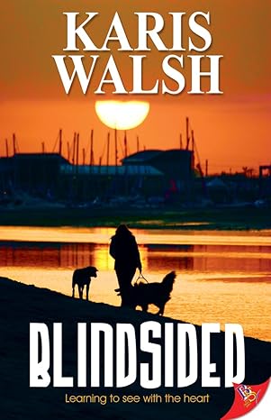 Blindsided by Karis Walsh - I Heart SapphFic | Find Your Next Sapphic ...